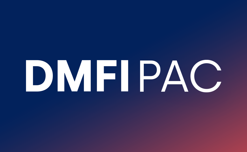 DMFI PAC Announces First Wave of General Election Endorsements for House and Senate in 2022 ...
